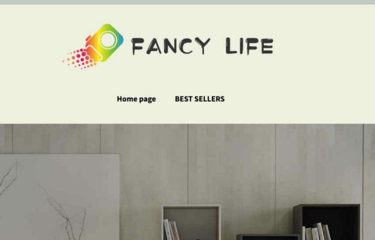 FANCY LIFE Review: About FANCY LIFE Scam Stores